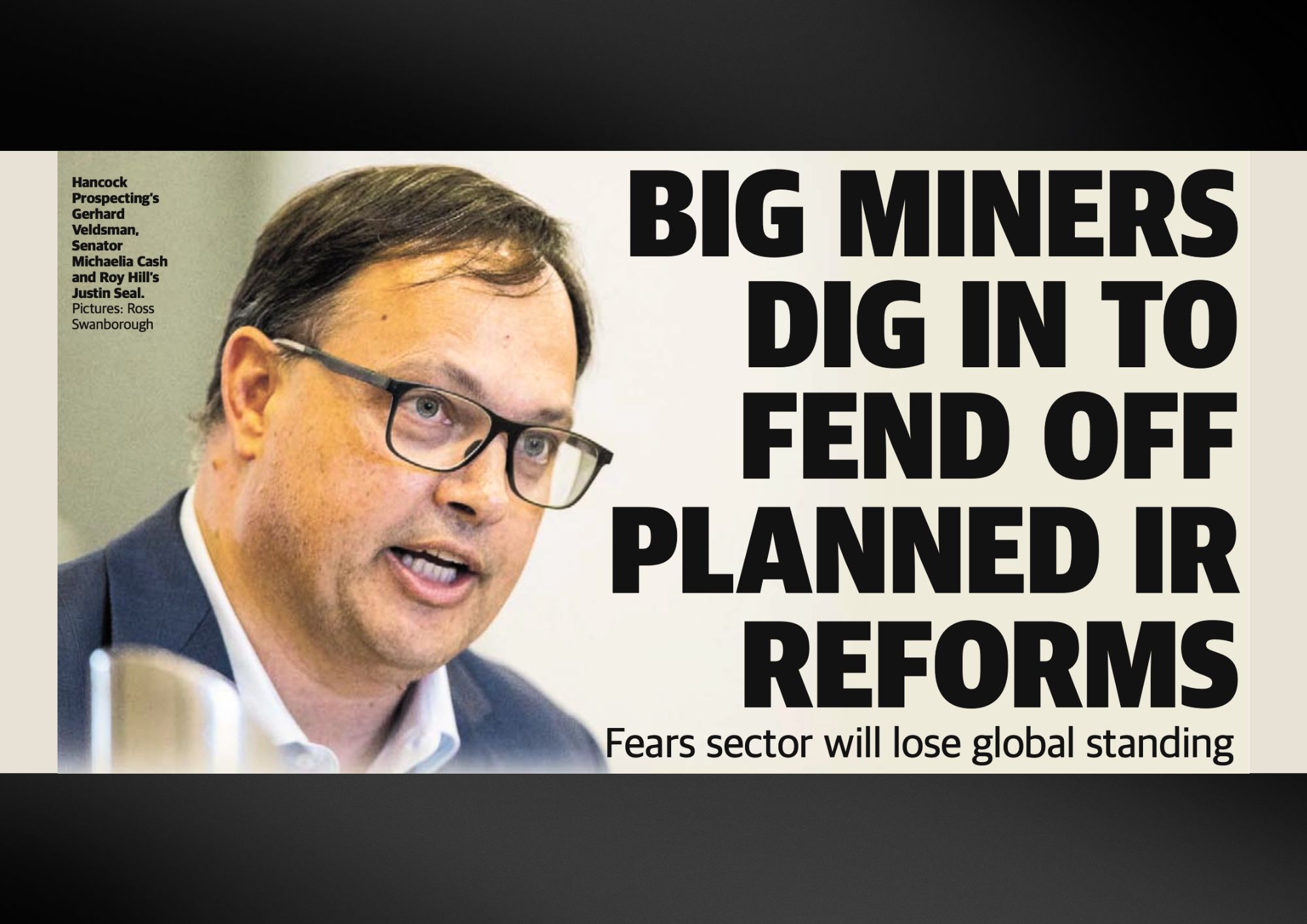 BIG MINERS DIG IN TO FEND OFF PLANNED IR REFORMS - Andev Project